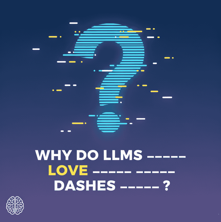 Why LLMs Love Using So Many Dashes? - Manaknight Digital AI